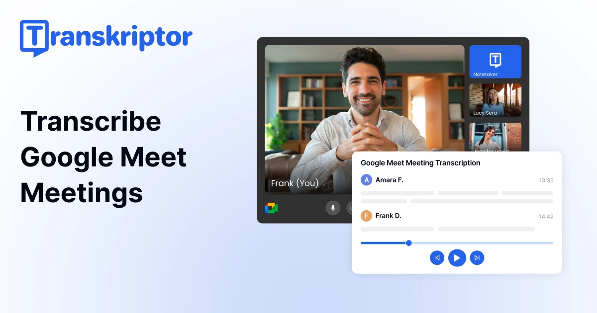 Transcribe Google Meet Meetings to Text